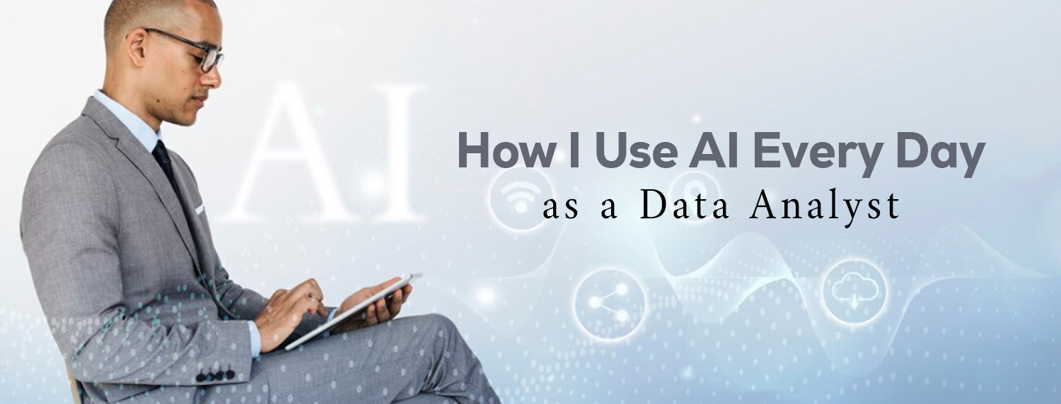 How I Use AI Every Day as a Data Analyst – Data World